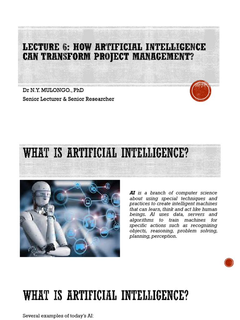 LECTURE 5 How ARTIFICIAL INTELLIGENCE Can Transform Project Management ...