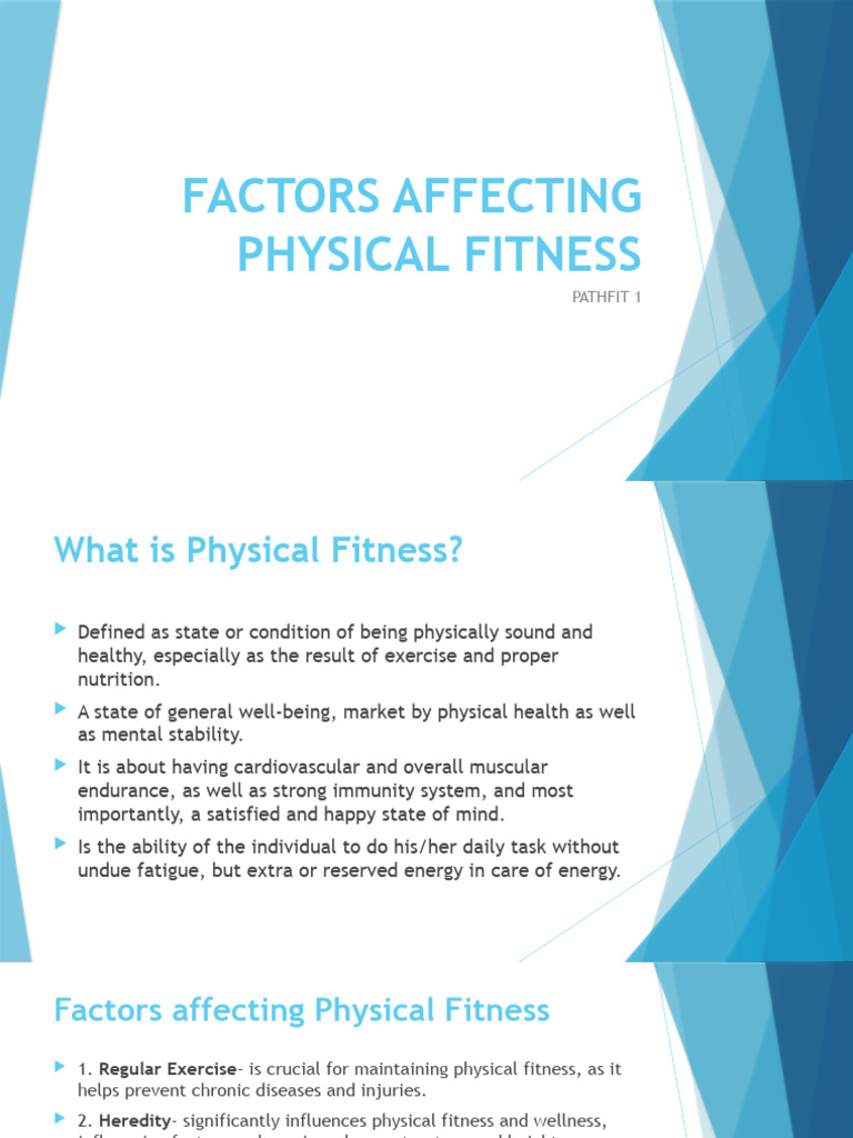 Factors Affecting Physical Fitness G3 | PDF | Physical Fitness ...