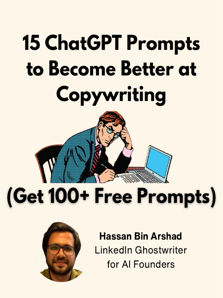 15 Chatgpt Prompts To Become Better at Copywriting: Hassan Bin Arshad Linkedin Ghostwriter For ...