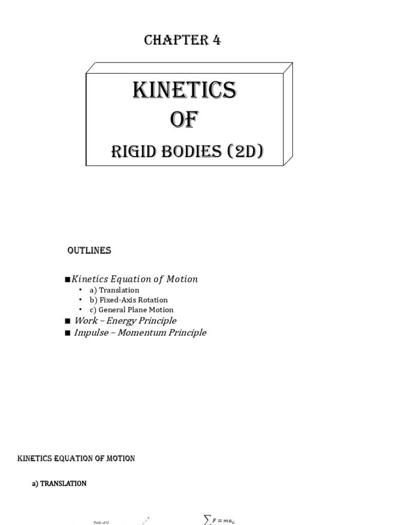 Chapter 4 Kinetics of Rigid Bodies 2D | PDF | Rotation Around A Fixed Axis | Torque