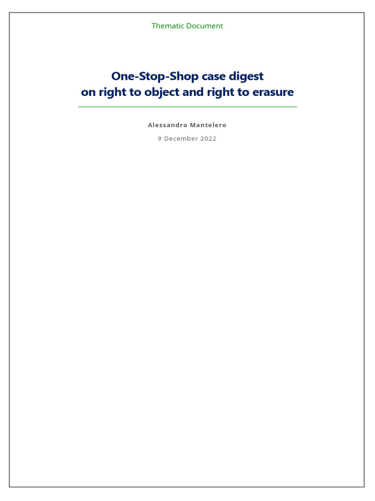 1 Stop Shop DIGEST On Right To Object & Right To Erasure - PRIVACY ... 1 Stop Shop DIGEST On Right To Object & Right To Erasure - PRIVACY ...