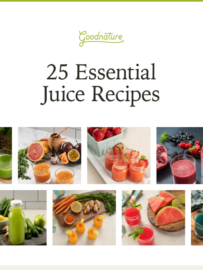 Goodnature 25 Essential Recipes 11-27-23 | PDF | Lemon | Juice