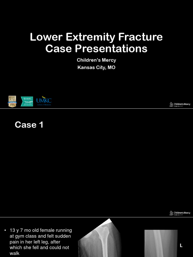Lower Extremity Fracture Cases | PDF | Knee | Wound