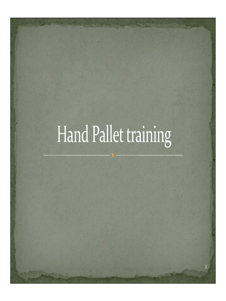 Hand Pallet Training | PDF | Pallet | Truck