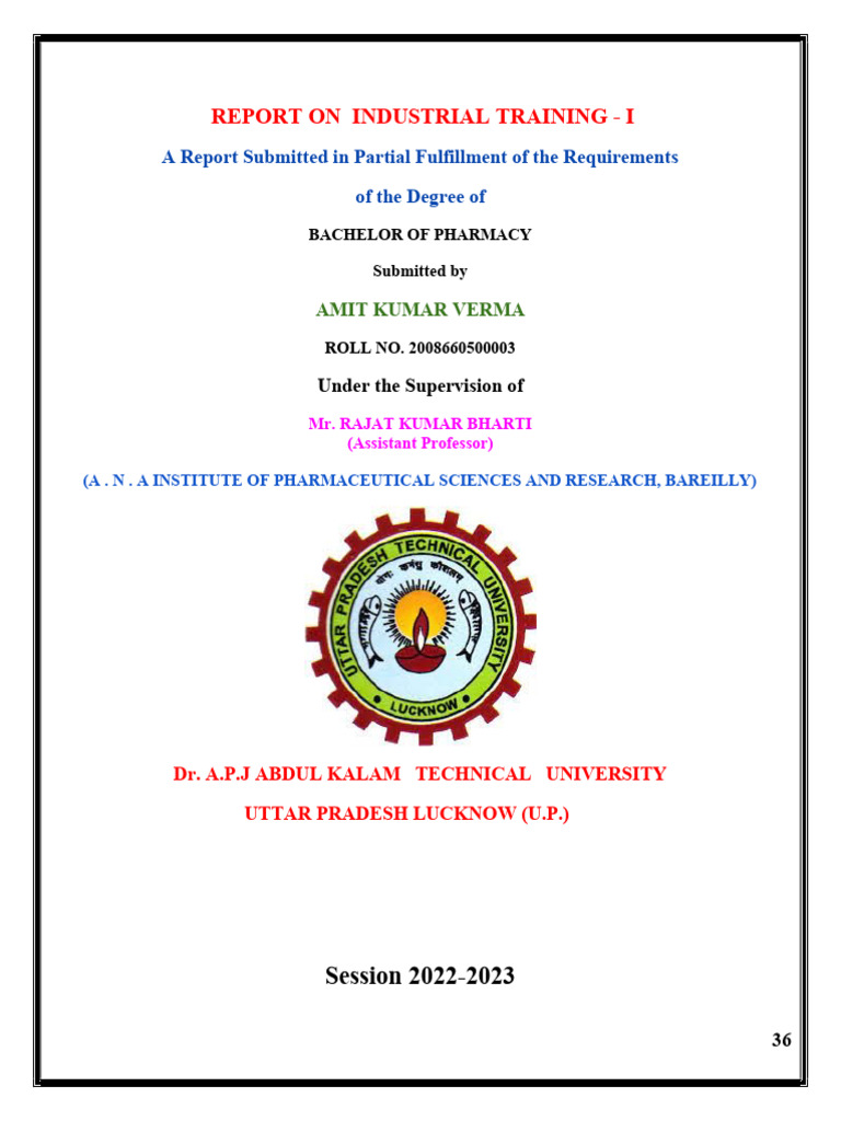 Report On Industrial Training - I: A Report Submitted in Partial Fulfillment of The Requirements ...
