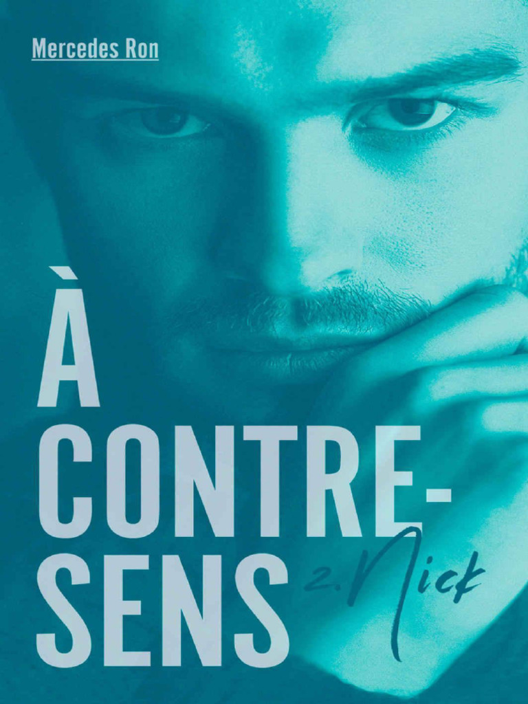 Mercedes Ron A Contre Sens Tome 2 Nick 1 1 | PDF | Sourire