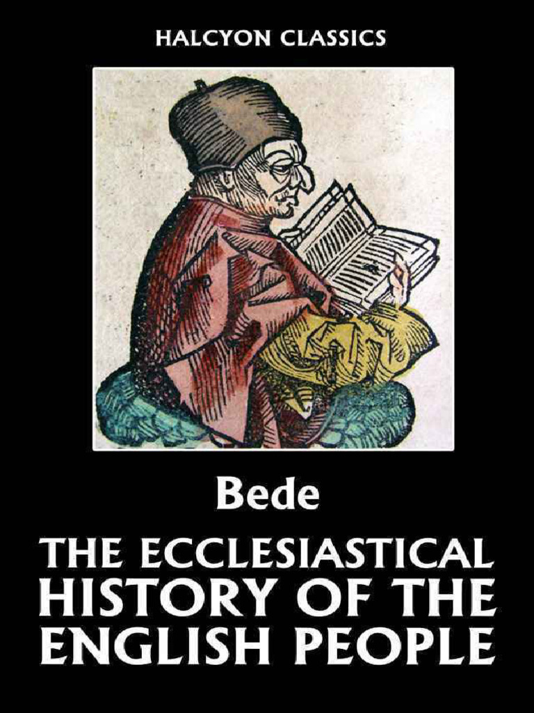 Bede. The Ecclesiastical History of The English People by Bede. | PDF ...