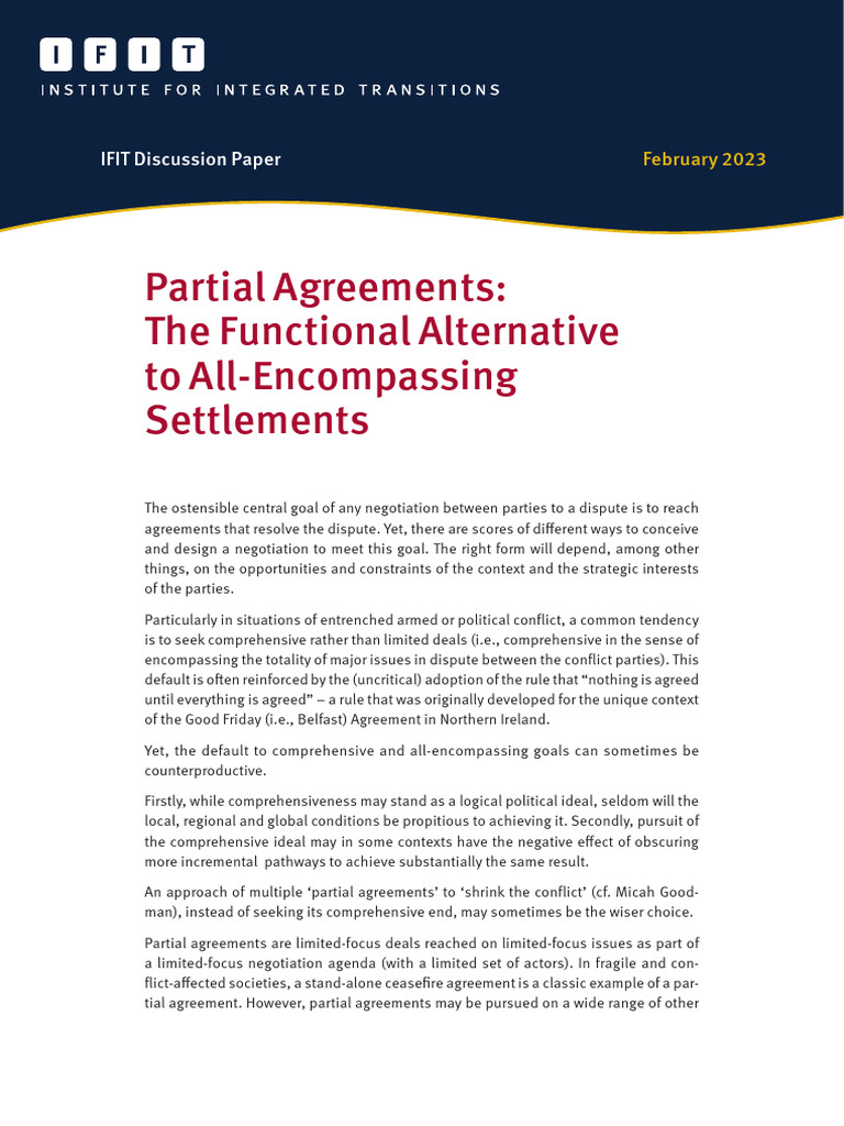 Partial Agreements The Functional Alternative To All Encompassing ...