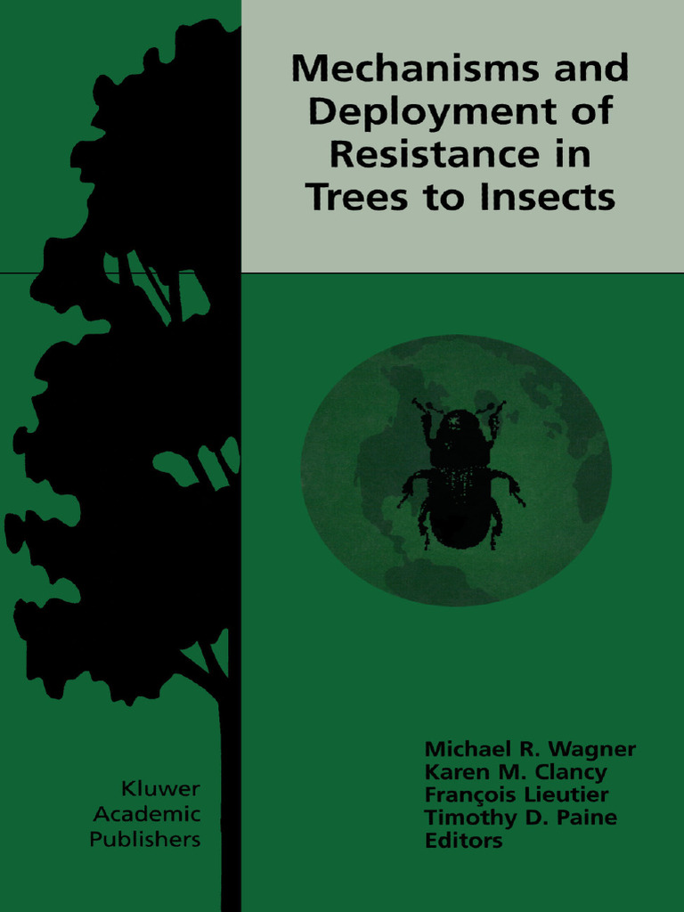 Mechanisms and Deployment of Resistance in Trees To Insects | PDF | Herbivore | Plants