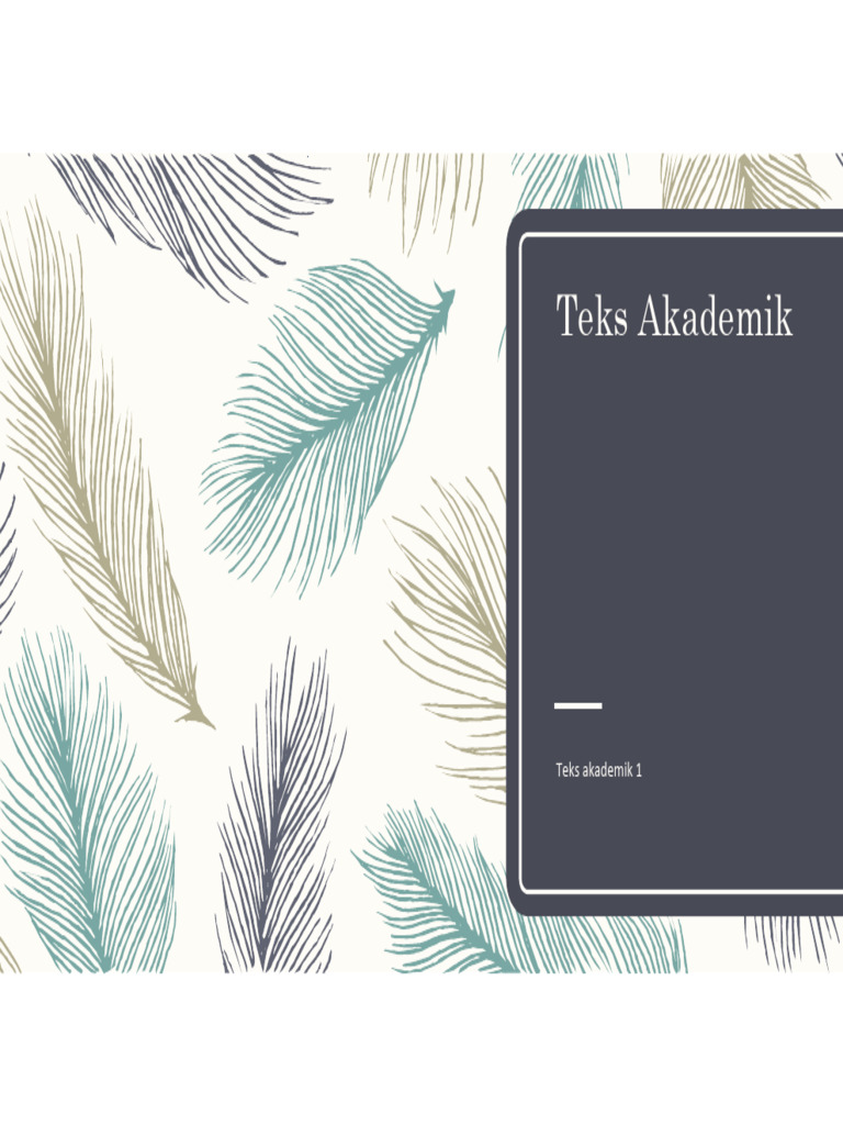 Karya Tulis Ilmiah Teks Akademik | PDF