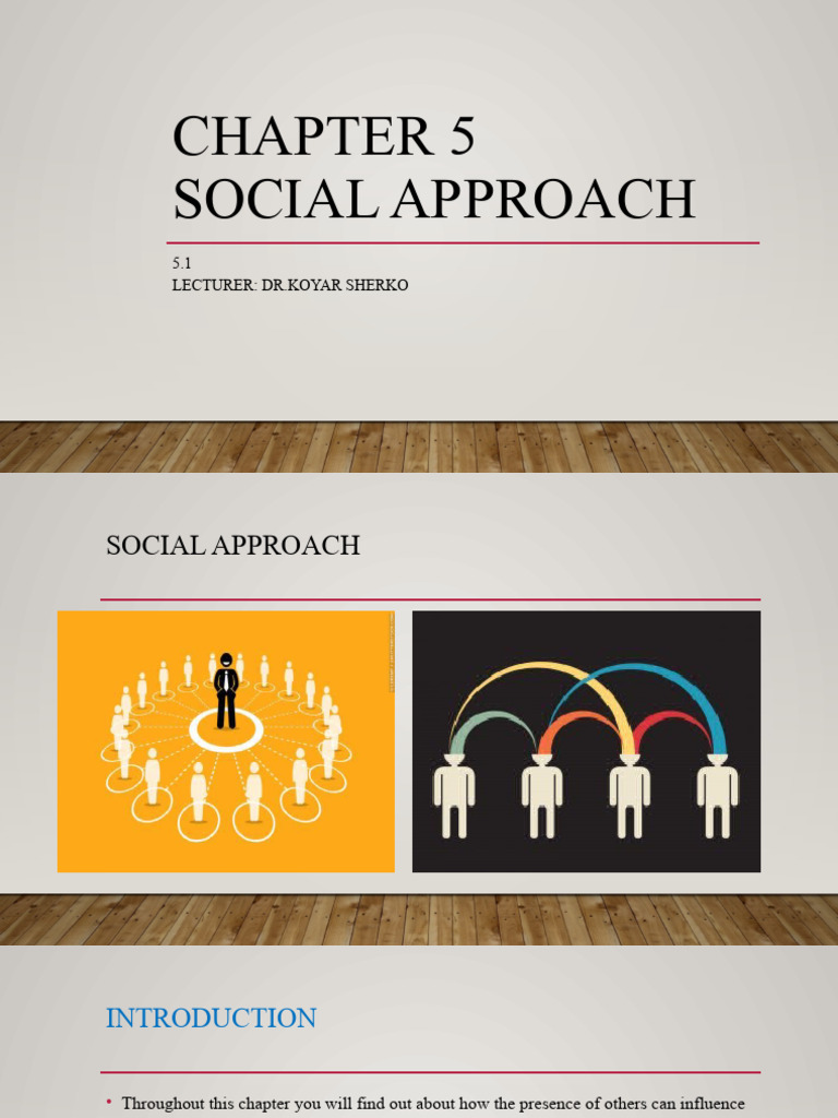 Social Approach: 5.1 Lecturer: DR - Koyar Sherko | PDF | Obedience ...