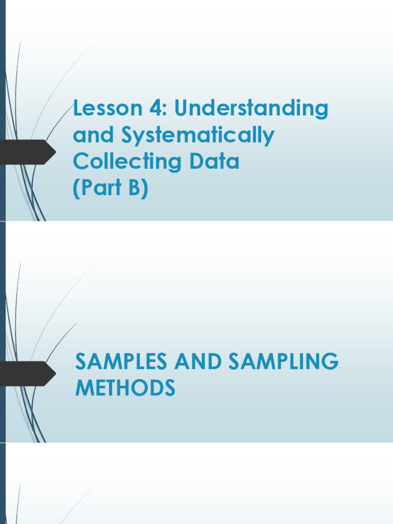 PR2 - Lesson 4 Understanding and Systematically Collecting Data (Part B) | PDF | Sampling ...