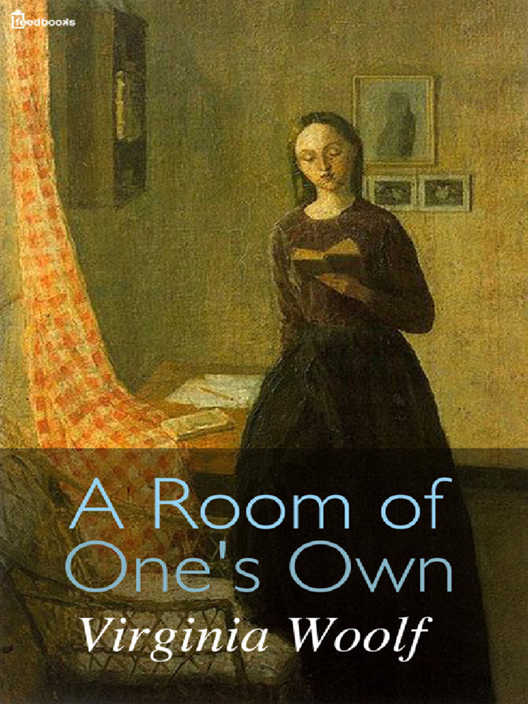 A Room of Ones Own (Woolf Virginia) | PDF | Virginia Woolf | A Room Of ...