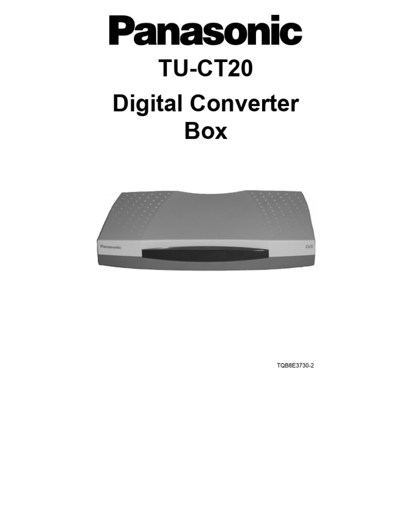 TU-CT20 Digital Converter Box: TQB8E3730-2 | PDF | Computing ...