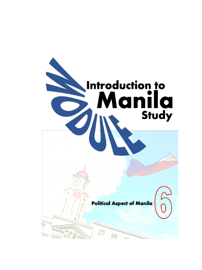 Module 6 Political Aspects of Manila | Download Free PDF | Manila | Metro Manila