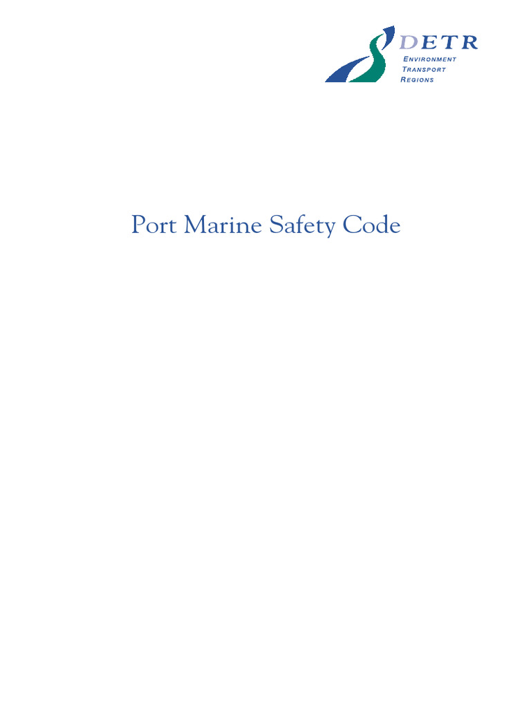 Port Marine Safety Code | PDF | Maritime Pilot | Safety