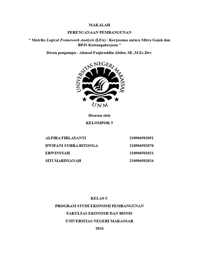 Kelompok 5 - Makalah Matriks Logical Framework Analysis (Lfa) | PDF | Bisnis