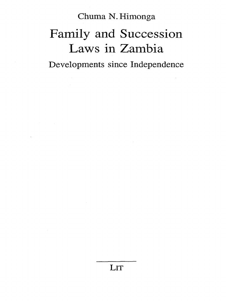 Family and Succession Laws in Zambia: Chuma N. Himonga | PDF | Marriage ...