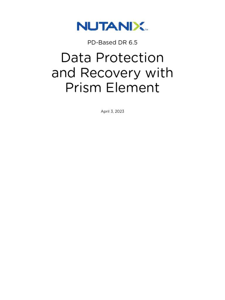 Prism Element Data Protection Guide v6 - 5 - Compressed | PDF | Replication (Computing) | Solid ...