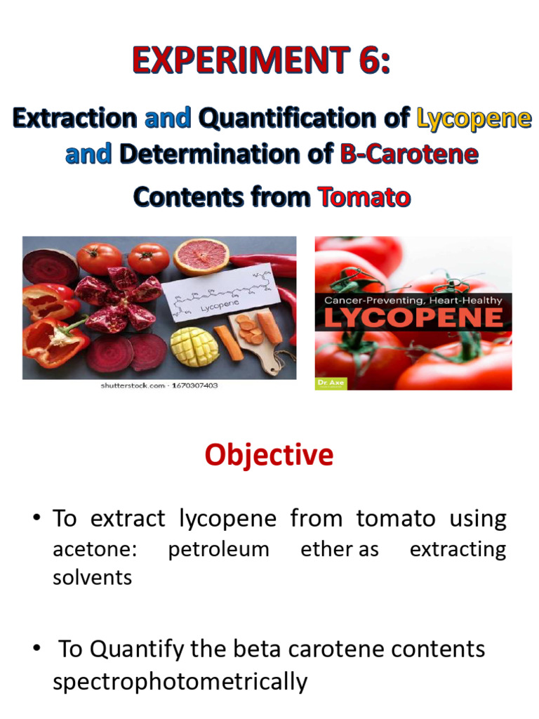 Lec - Extraction and Quantification of Lycopene | PDF | Carotenoid | Antioxidant