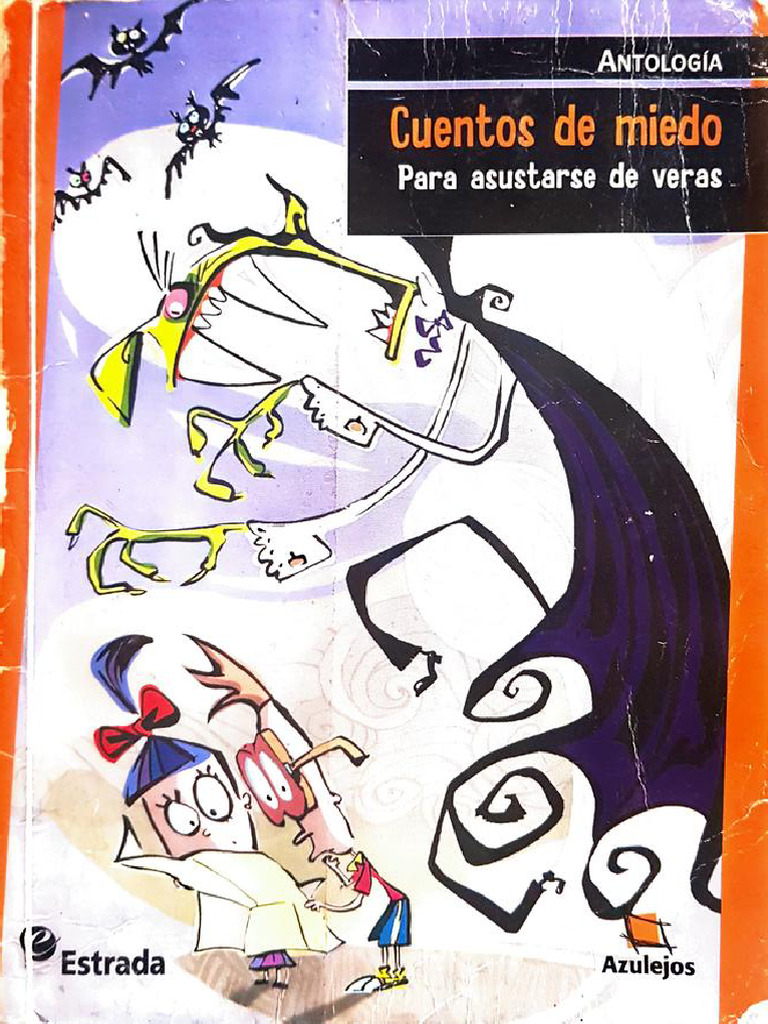 Cuentos de Miedo para Asustarse de Veras Azulejos | PDF