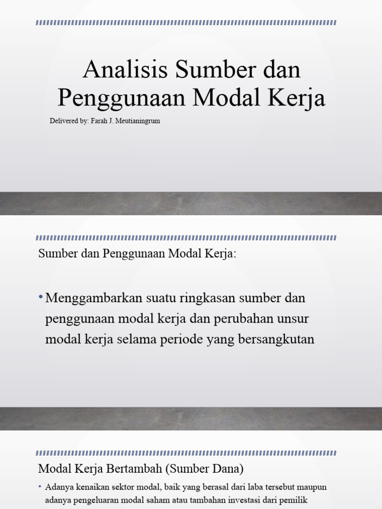 Analisis Sumber Dan Penggunaan Modal Kerja | PDF | Bisnis | Hukum