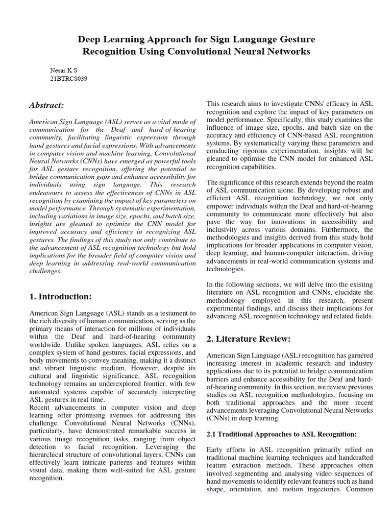 Deep Learning Approach For Sign Language Gesture Recognition Using Convolutional Neural Networks