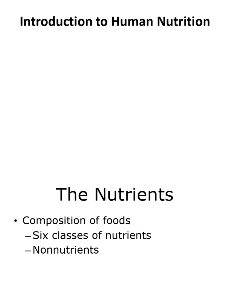 Dr ADEBIMPE Introduction to Human Nutrition | PDF | Nutrients ...