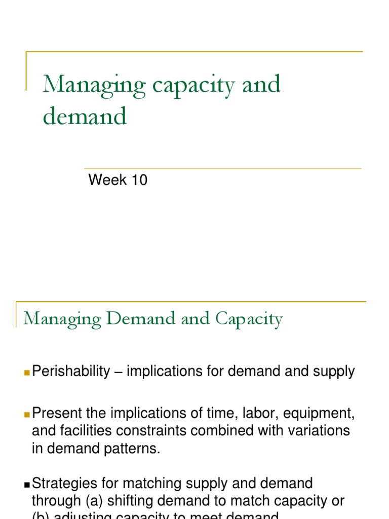 Managing Capacity & Demand | PDF | Pricing | Demand