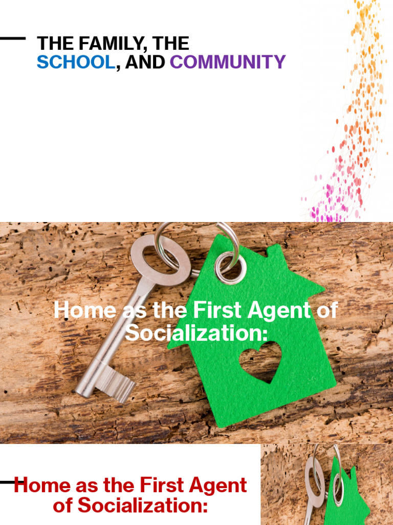 Family as Primary Socialization Agent | PDF | Socialization | Community