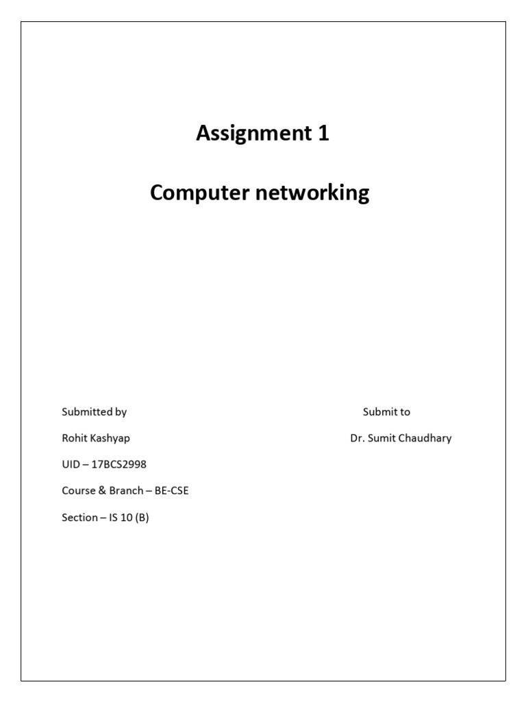 17BCS2998 Assignment1 | PDF | Computer Network | Router (Computing)