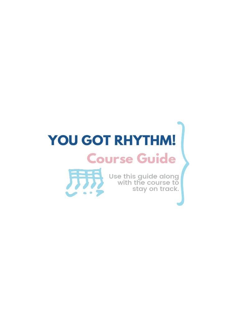 Course Outline You Got Rhythm Updated | PDF | Rhythm | Elements Of Music
