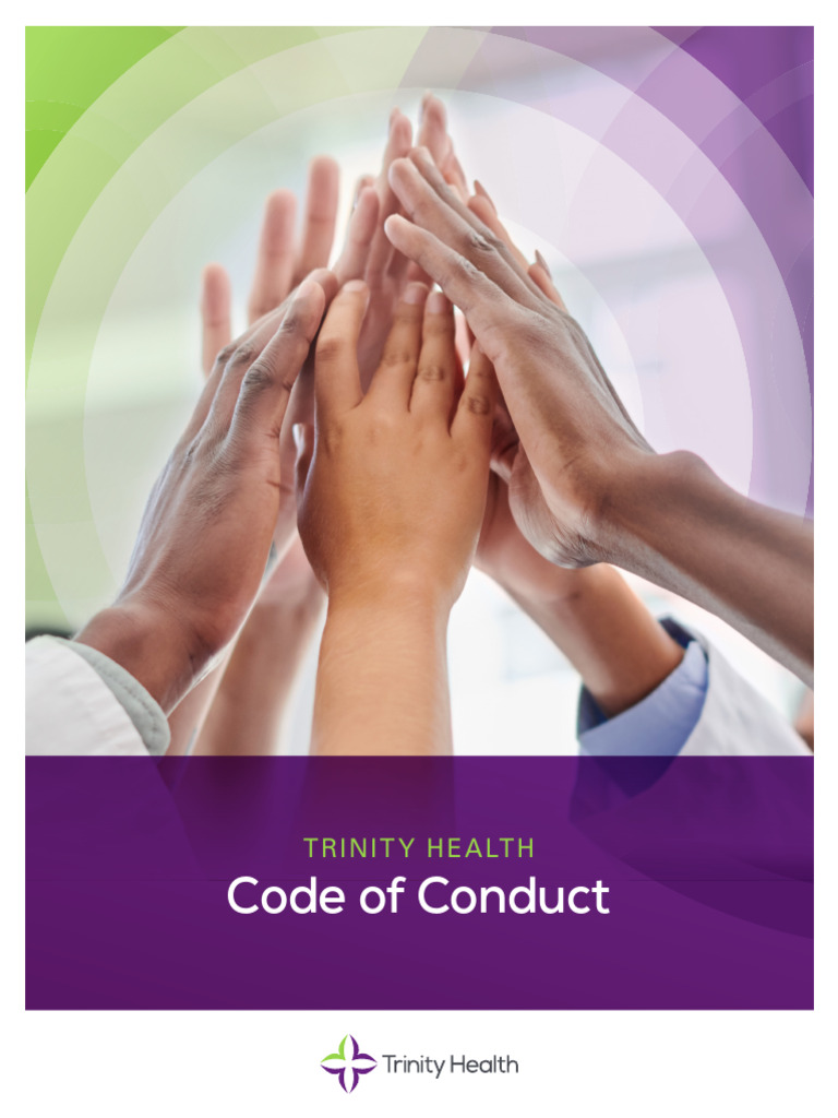 Trinity Health Code of Conduct Overview | PDF | Patient | Harassment