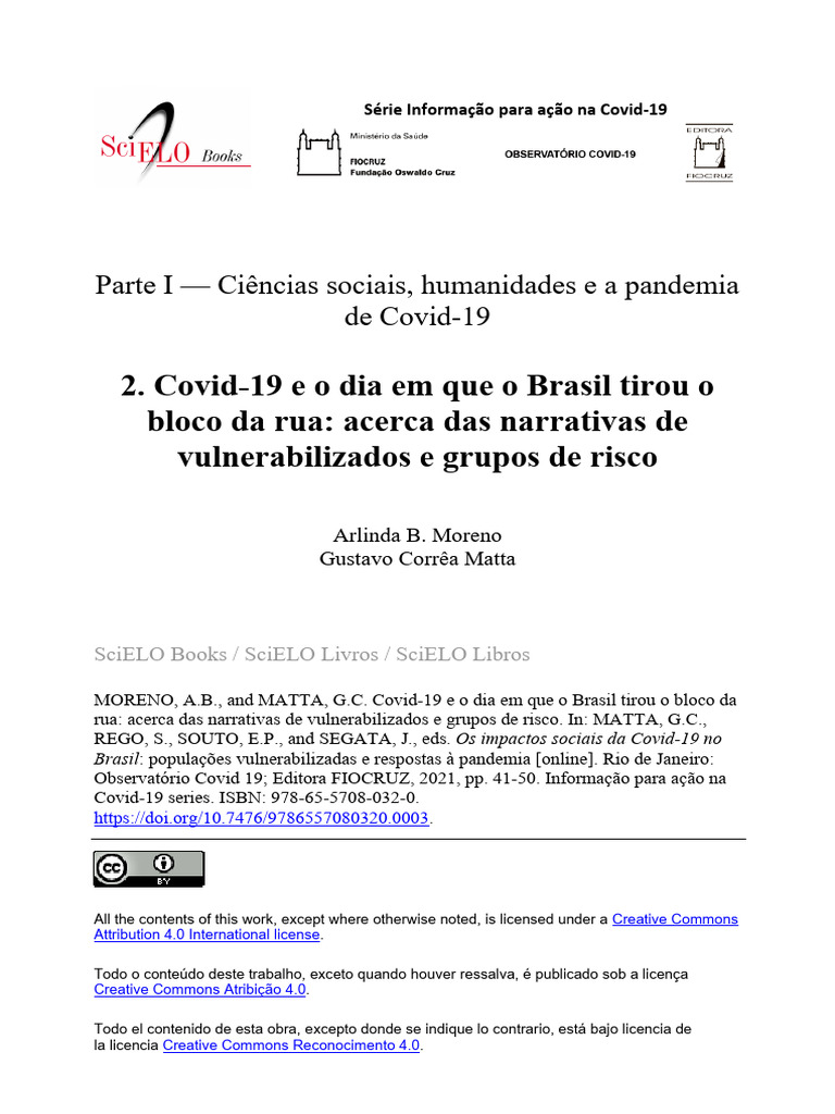 MORENO, A.B., and MATTA, G.C. Covid-19 e o Dia em Que o Brasil Tirou o Bloco Da Rua: Acerca Das ...