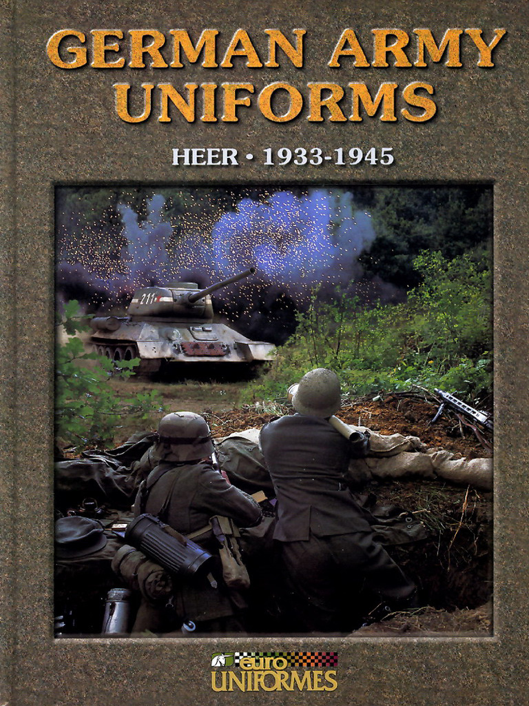 Accion Press German Army Uniforms of The Heer 1933 - 45 | PDF