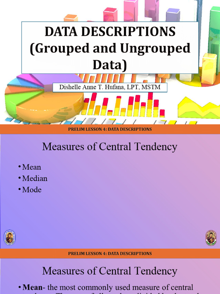 DATA DESCRIPTIONS (Grouped and Ungrouped Data) | PDF | Self-Improvement