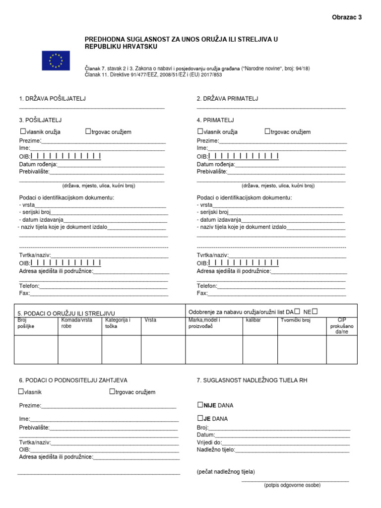 Obrazac 3-PREDHODNA SUGLASNOST ZA UNOS ORUŽJA ILI STRELJIVA U RH | PDF