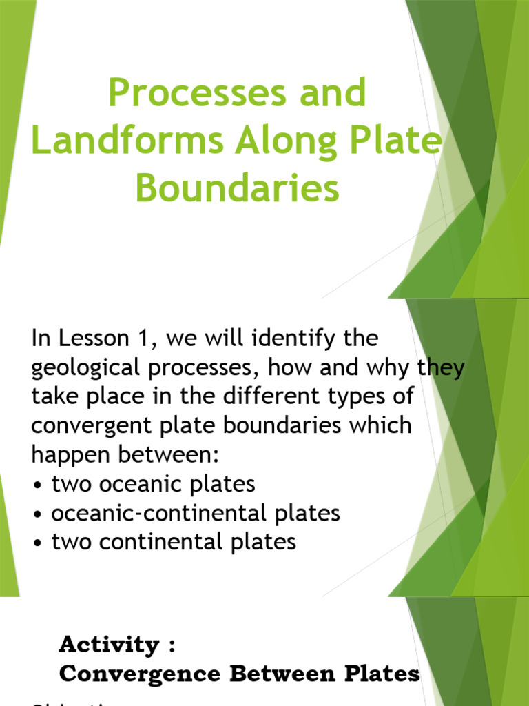 Activity-Processes and Landforms Along Plate Boundaries | PDF