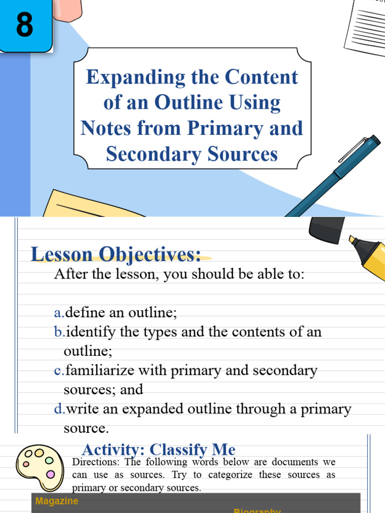 Expanding The Content of An Outline Using Notes From Primary and ...