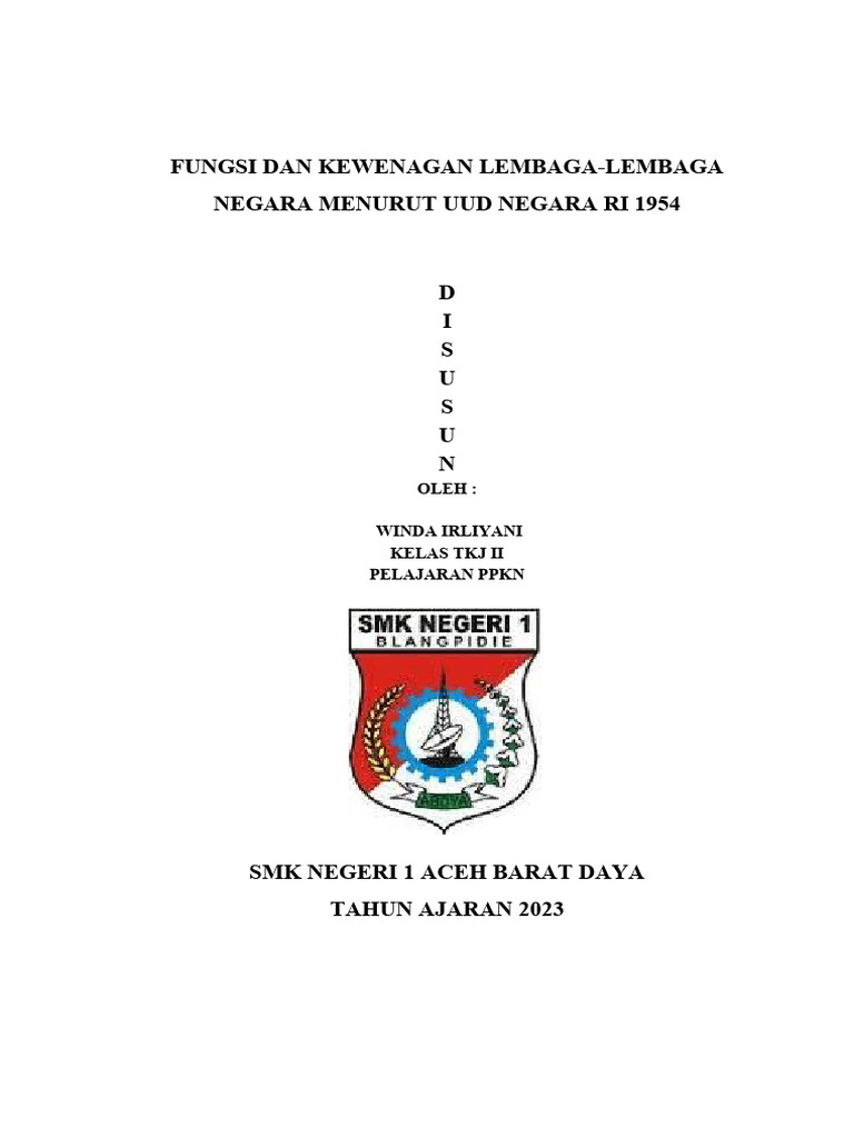 Makalah Fungsi Dan Kewenangan Lembaga-Lembaga Negera Menurut Uud Nkrii ...