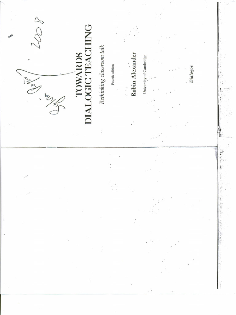 Towards Dialogic Teaching: Rethinking Classroom Talk de Alexander R ...