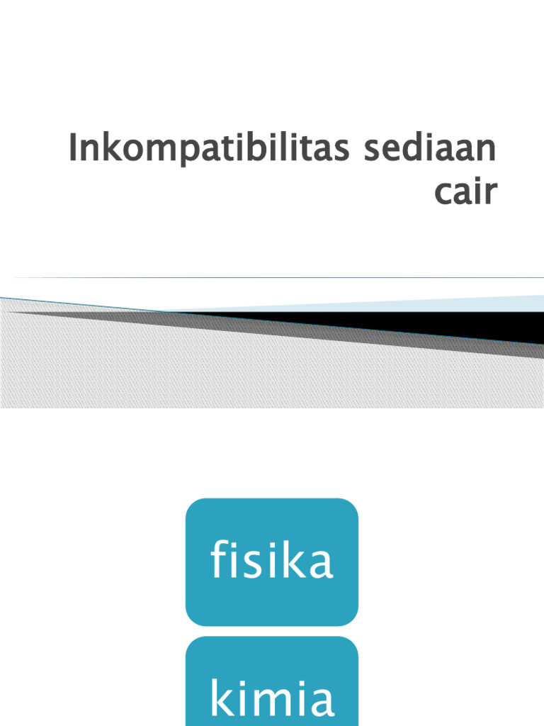 Inkompatibilitas Sediaan Farmasi | PDF