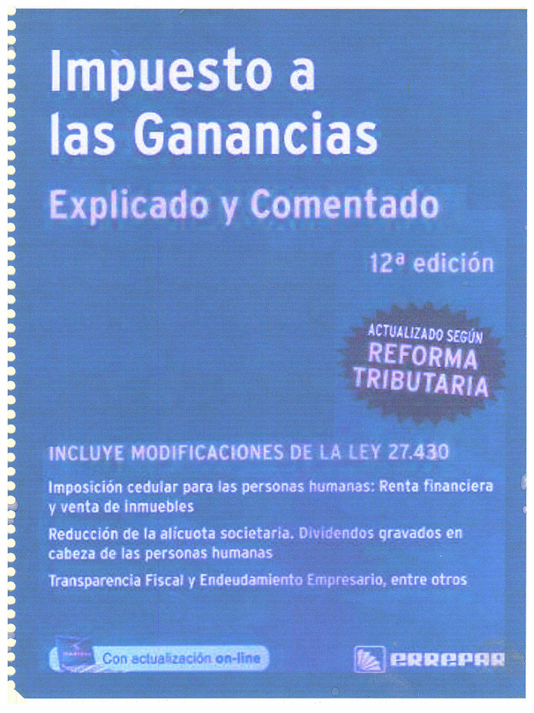 Impuesto A Las Ganancias Explicado Y Comentado 12a Edicion Pdf 8798