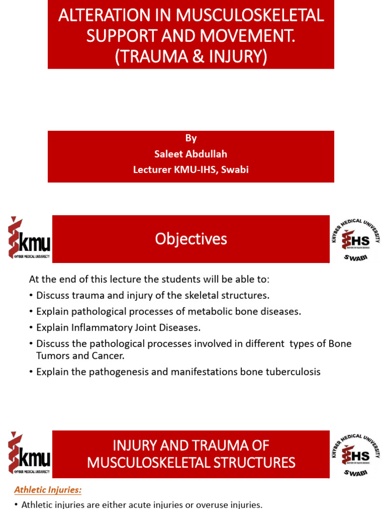 PATHO-II Unit VI ALTERATION IN MUSCULOSKELETAL SUPPORT AND MOVEMENT. (TRAUMA & INJURY) | PDF ...