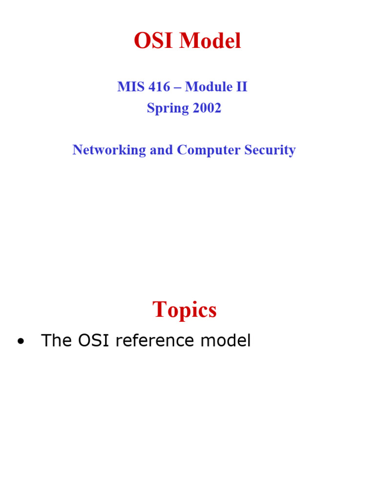 OSI Model: MIS 416 - Module II Spring 2002 Networking and Computer Security | PDF | Osi Model ...