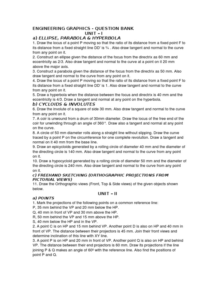 Engineering Graphics - Question Bank Unit - I A) Ellipse, Parabola ...