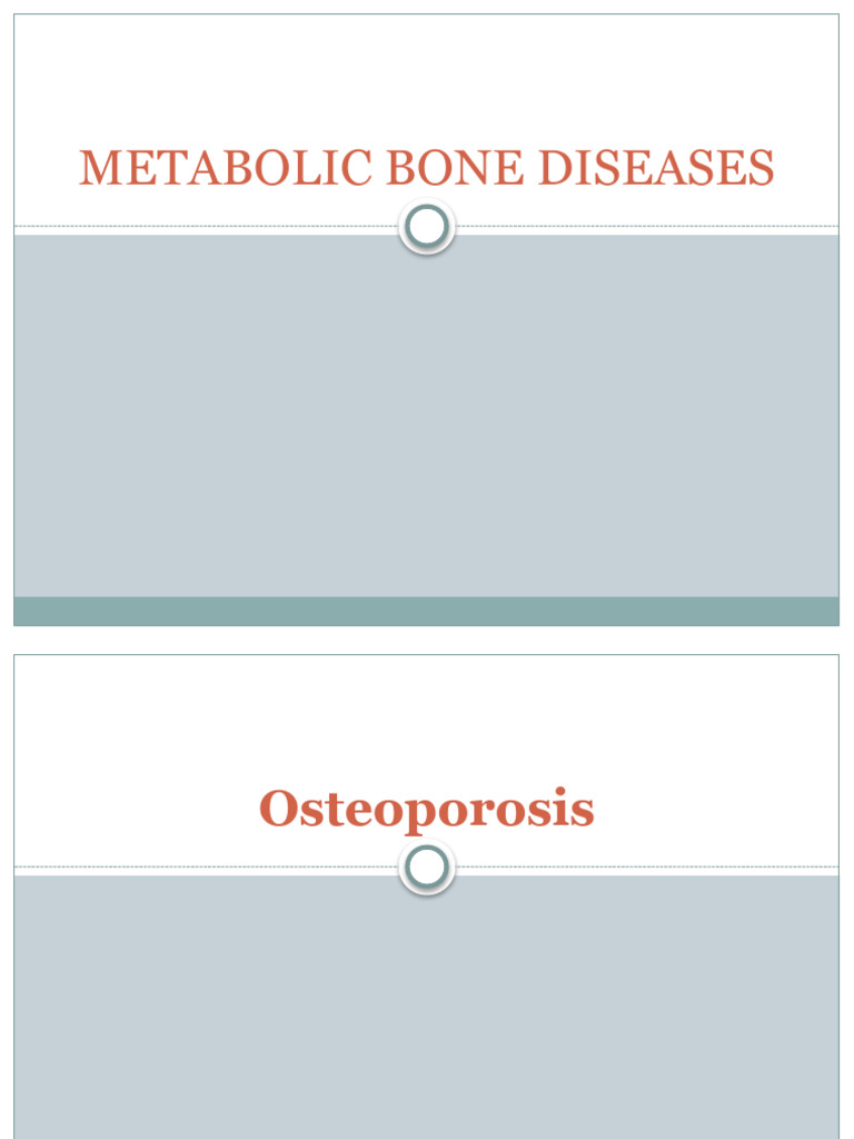 Metabolic Bone Disease | PDF | Osteoporosis | Bone