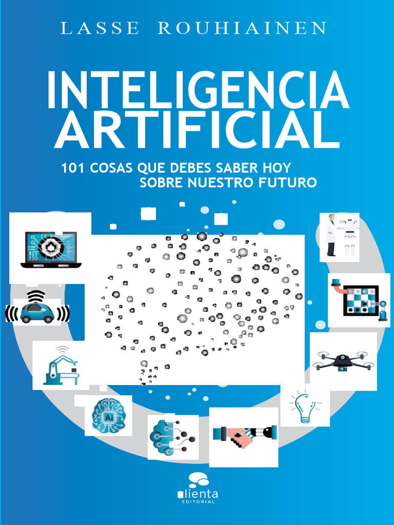 Inteligencia Artificial | PDF | Inteligencia artificial | Inteligencia (IA) y semántica