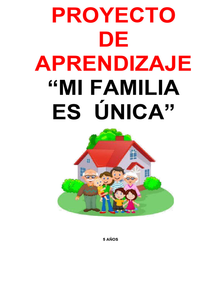 Proyecto de Aprendizaje 03 - Mi Familia Es Unica | Descargar gratis PDF | Maestros | Aprendizaje