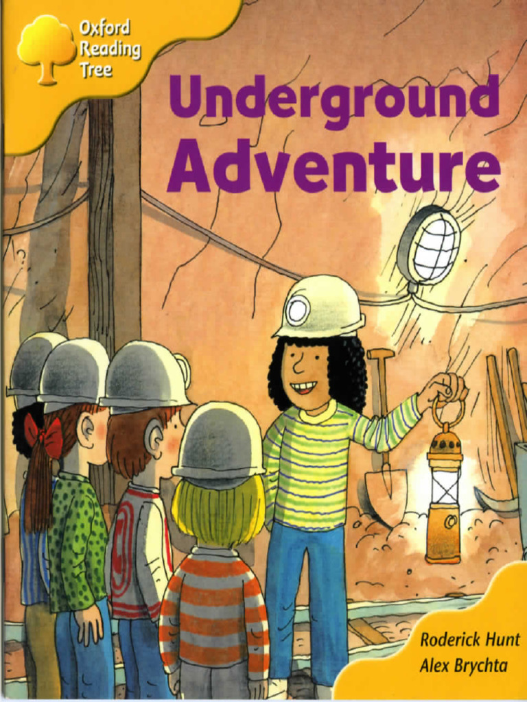 Oxford Reading Tree Level 5-08 Underground Adventure | PDF